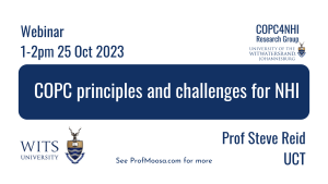 COPC4NHI Webinar 25 Oct: COPC Principles and Challenges for NHI | ProfMoosa